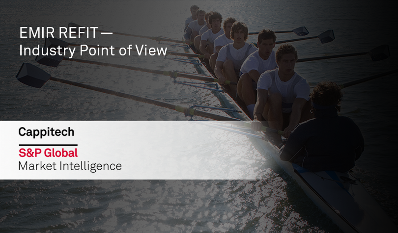 EMIR REFIT — Industry Point of View - Cappitech
