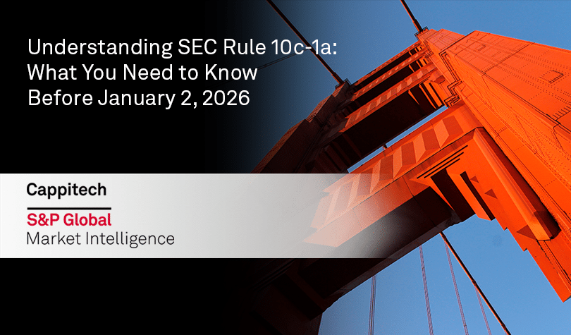 Understanding SEC Rule 10c-1a: What you need to know before the go-live ...